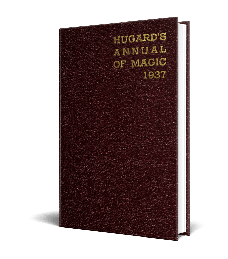 PDF - Hugard's Annual of Magic 1937 by Jean Hugard - Conjuring Arts